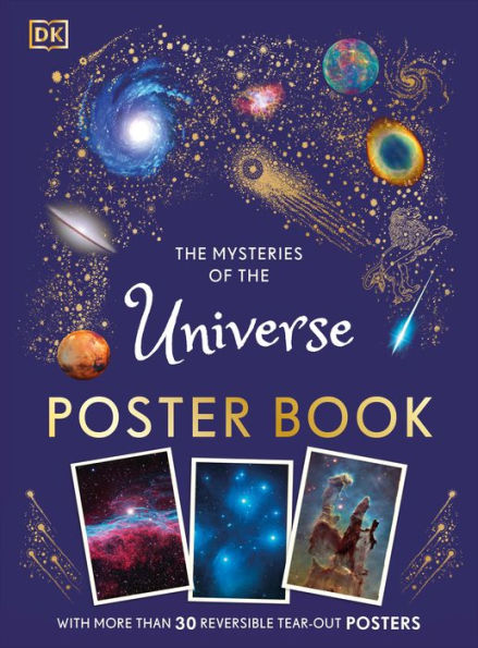 The Mysteries of the Universe Poster Book by DK, Paperback | Barnes ...