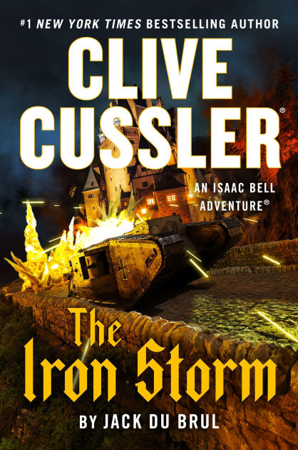 Clive Cussler The Iron Storm by Jack Du Brul, Hardcover | Barnes & Noble®