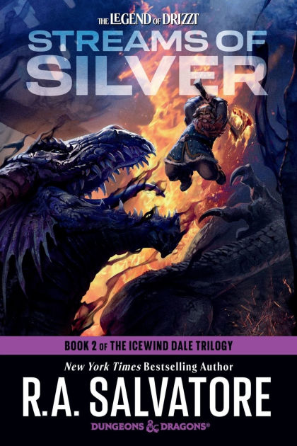 Streams of Silver: Dungeons & Dragons: Book 2 of The Icewind Dale ...