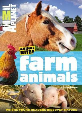 Farm Animals (Animal Planet Animal Bites) by Animal Planet, Paperback ...