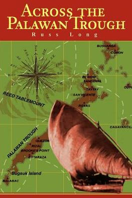 Across the Palawan Trough by Russ Long, Paperback | Barnes & Noble®