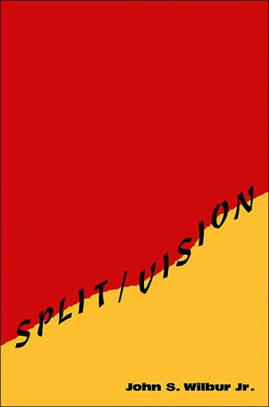 Split/Vision by John S Wilbur Jr, Paperback | Barnes & Noble®