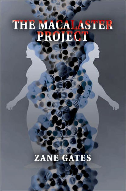 The MaCalaster Project by Zane Gates, Paperback | Barnes & Noble®