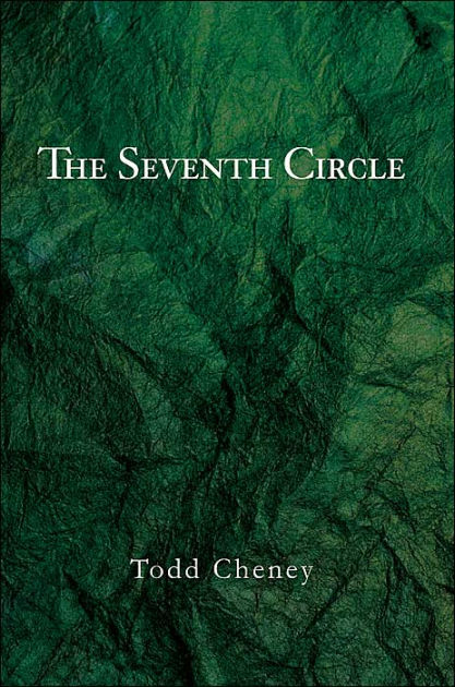 The Seventh Circle by Todd Cheney, Paperback | Barnes & Noble®