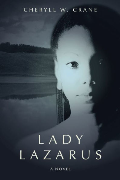 LADY LAZARUS by Cheryll Crane | eBook | Barnes & Noble®