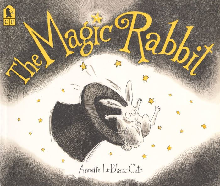 The Magic Rabbit by Annette LeBlanc Cate, Paperback | Barnes & Noble®