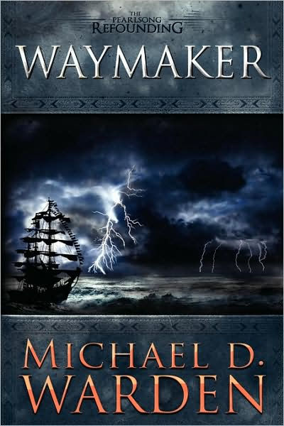 Waymaker by Michael Warden, Paperback | Barnes & Noble®