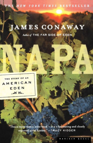 Napa: The Story of an American Eden by James Conaway, Paperback ...