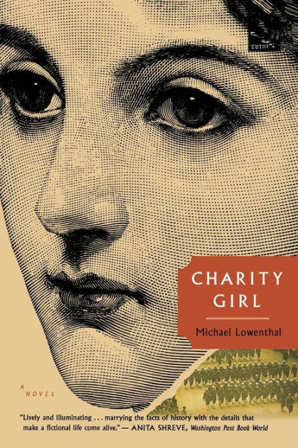 Charity Girl by Michael Lowenthal, Paperback | Barnes & Noble®