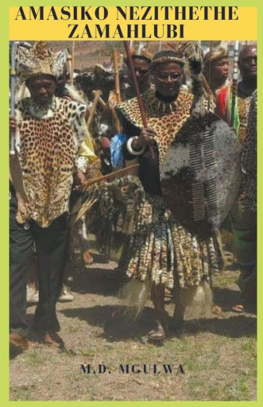 Amasiko Nezithethe ZamaHlubi by M.D. Mgulwa, Paperback | Barnes & Noble®