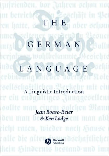 The German Language: A Linguistic Introduction / Edition 1 by Jean ...