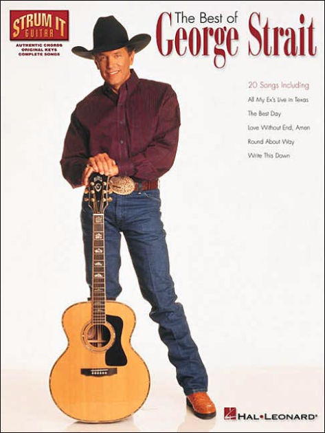 The Best of George Strait by George Strait, Paperback | Barnes & Noble®