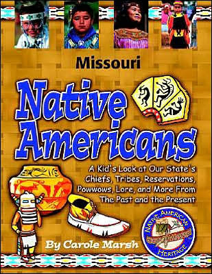 Missouri Native Americans by Carole Marsh, Paperback | Barnes & Noble®