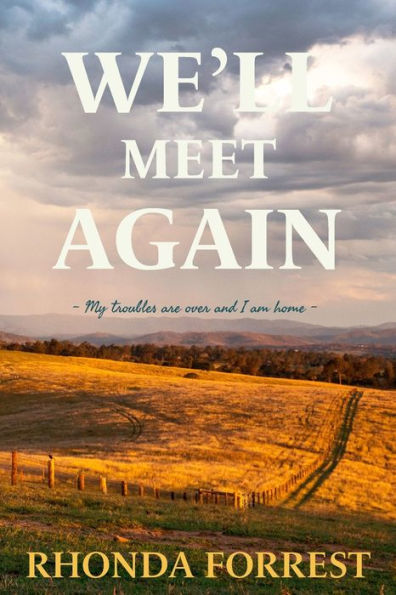 We'll Meet Again: Book 3 by Rhonda Forrest, Paperback | Barnes & Noble®