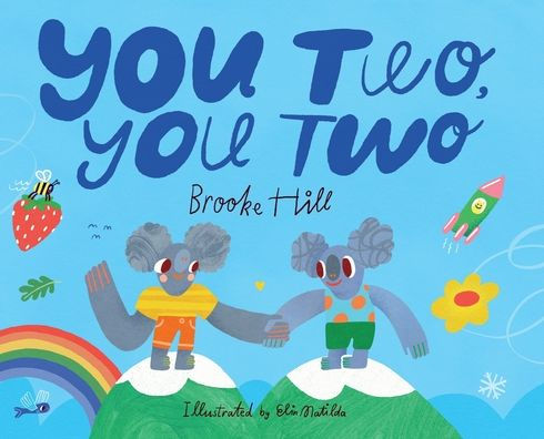 You Two, You Two by Brooke Hill, Elin Matilda Andersson, Hardcover ...