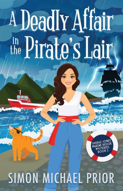 A Deadly Affair in the Pirate's Lair by Simon Michael Prior, Paperback ...