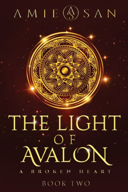 The Light of Avalon, Book 2: A broken Heart by Amie San, Paperback ...