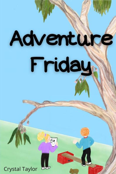 Adventure Friday by Crystal Taylor | eBook (NOOK Kids) | Barnes & Noble®