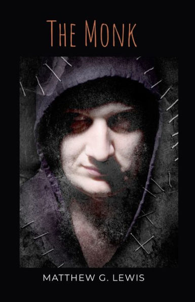 The Monk: A Romance by Matthew Lewis, Paperback | Barnes & Noble®