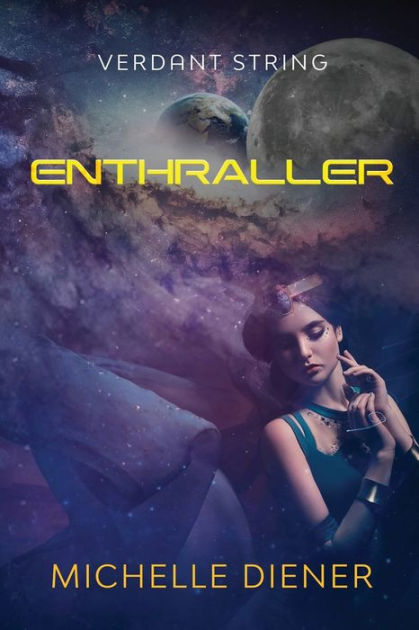 Enthraller by Michelle Diener, Paperback | Barnes & Noble®