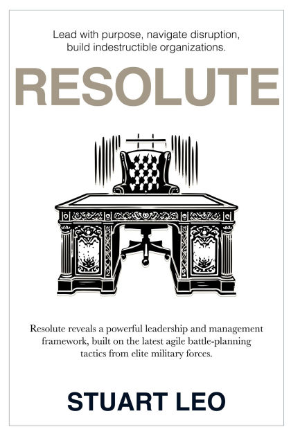 Resolute: Lead with purpose, navigate disruption, and build ...