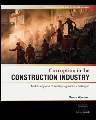 Corruption in the Construction Industry by Bruce Wymond, Paperback ...