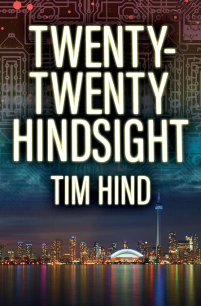 Twenty-Twenty Hindsight by Tim Hind, Paperback | Barnes & Noble®