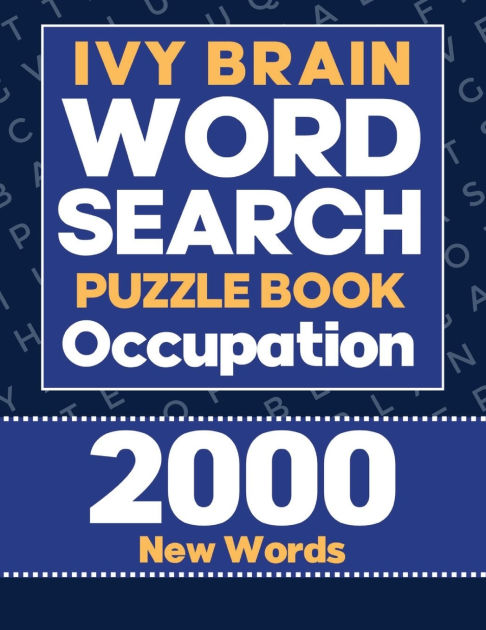 Ivy Word Search Puzzle Book Occupation: Large Print Word Puzzle Book ...