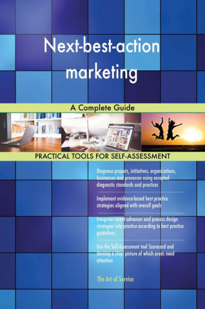 Next-best-action marketing A Complete Guide by Gerardus Blokdyk | eBook ...