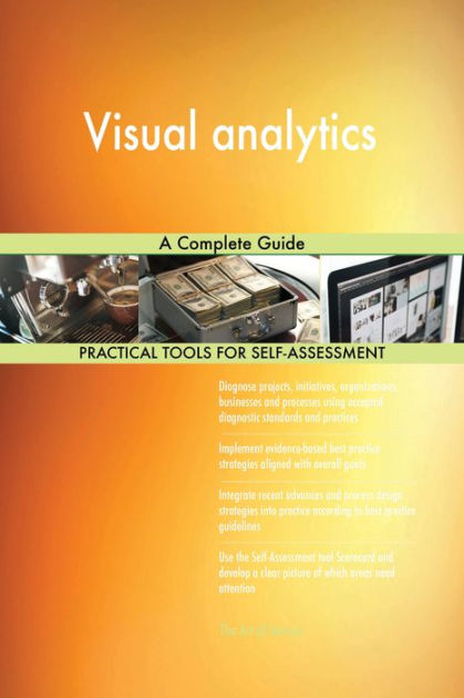 Visual analytics A Complete Guide by Gerardus Blokdyk | eBook | Barnes ...