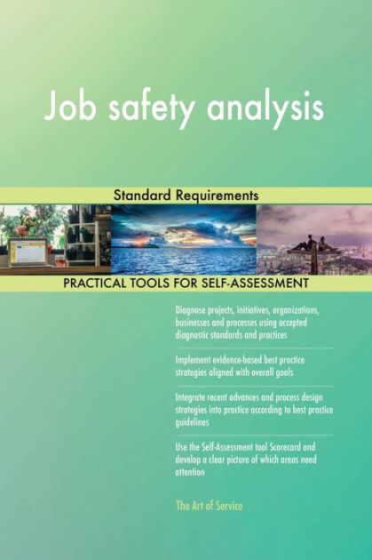 Job safety analysis Standard Requirements by Gerardus Blokdyk | eBook ...