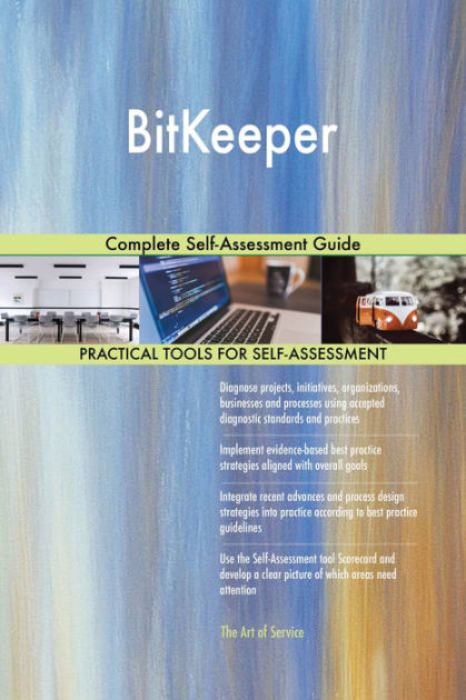 BitKeeper Complete Self-Assessment Guide by Gerardus Blokdyk | eBook ...