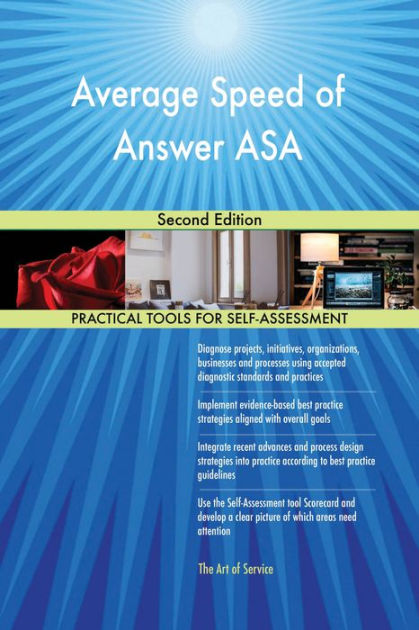Average Speed of Answer ASA Second Edition by Gerardus Blokdyk | eBook ...