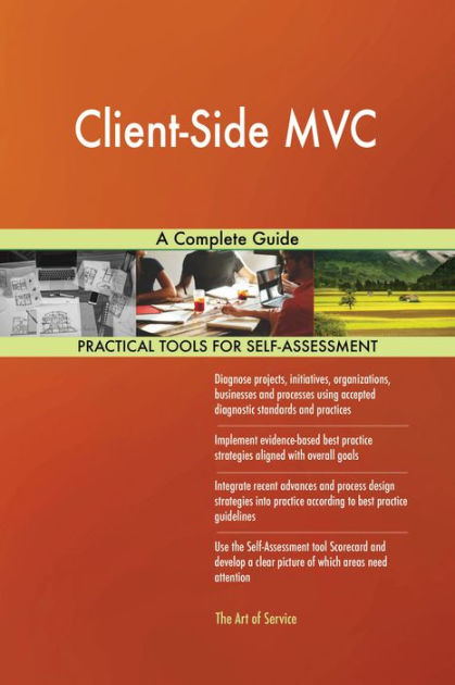 Client-Side MVC A Complete Guide by Gerardus Blokdyk | eBook | Barnes ...