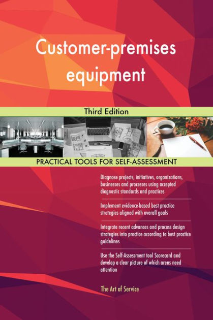 Customer-premises equipment Third Edition by Gerardus Blokdyk | eBook ...