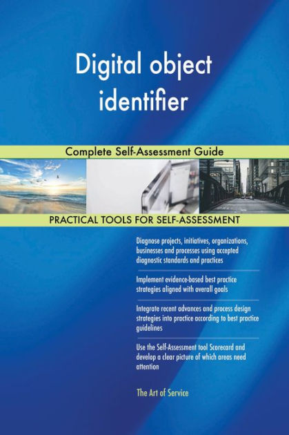 Digital object identifier Complete Self-Assessment Guide by Gerardus ...