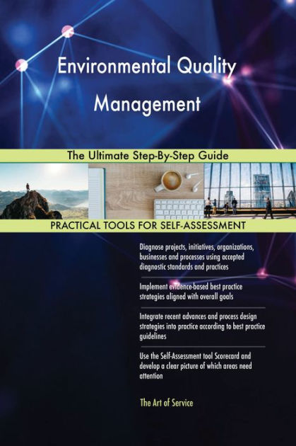 Environmental Quality Management The Ultimate Step-By-Step Guide by ...