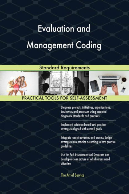 Evaluation and Management Coding Standard Requirements by Gerardus ...