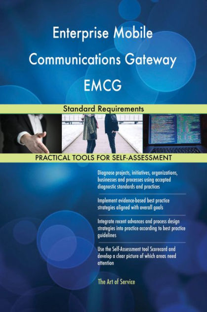 Enterprise Mobile Communications Gateway EMCG Standard Requirements by ...