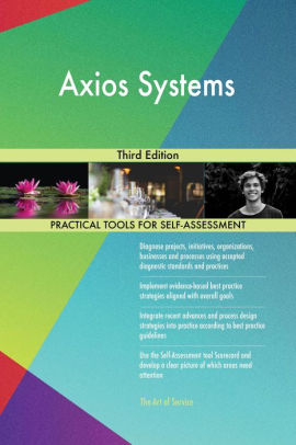 Axios Systems Third Edition by Gerardus Blokdyk | NOOK Book (eBook ...