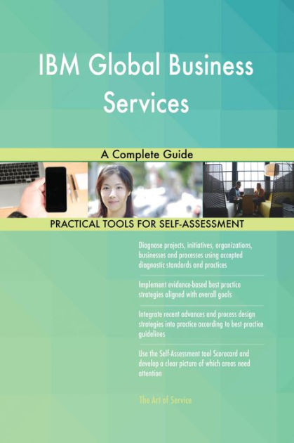 IBM Global Business Services A Complete Guide by Gerardus Blokdyk ...