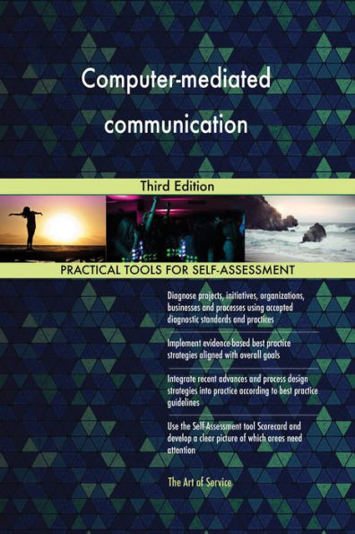 Computer-mediated communication Third Edition by Gerardus Blokdyk ...