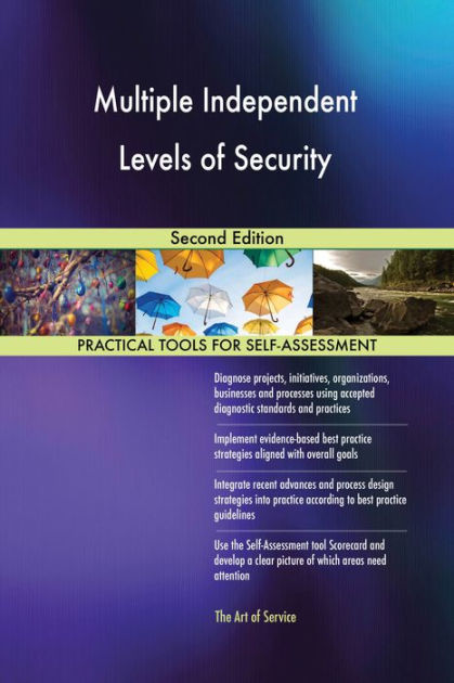 Multiple Independent Levels of Security Second Edition by Gerardus ...