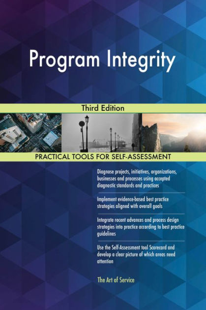 Program Integrity Third Edition by Gerardus Blokdyk | eBook | Barnes ...