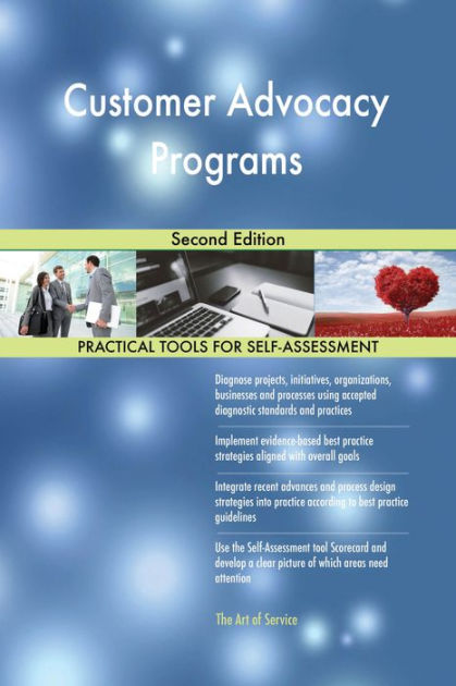 Customer Advocacy Programs Second Edition by Gerardus Blokdyk | eBook ...