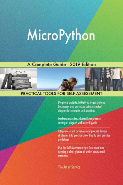 MicroPython A Complete Guide - 2019 Edition by Gerardus Blokdyk | eBook ...