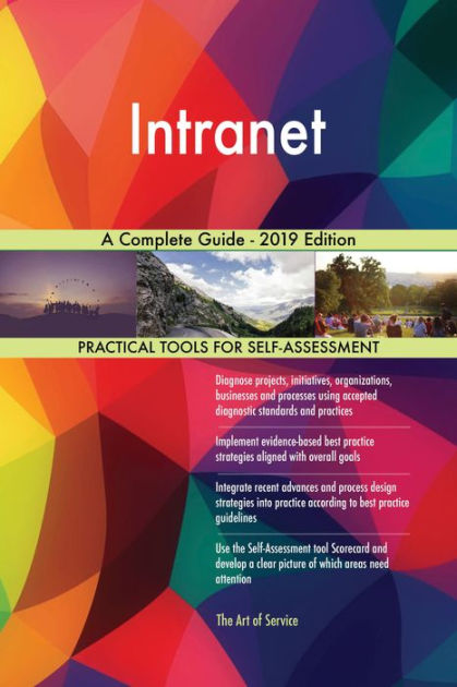 Intranet A Complete Guide - 2019 Edition by Gerardus Blokdyk | eBook ...