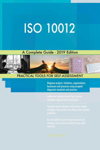 ISO 10012 A Complete Guide - 2019 Edition by Gerardus Blokdyk | eBook ...