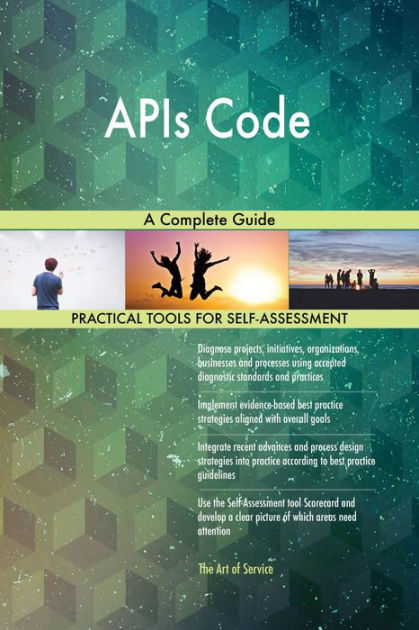 APIs Code A Complete Guide by Gerardus Blokdyk | eBook | Barnes & Noble®