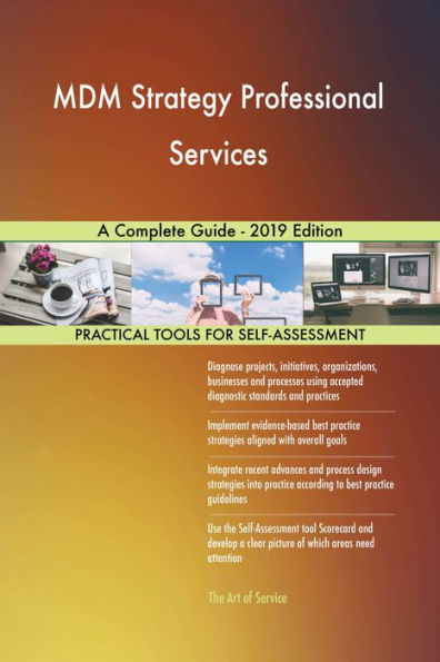 MDM Strategy Professional Services A Complete Guide - 2019 Edition by ...